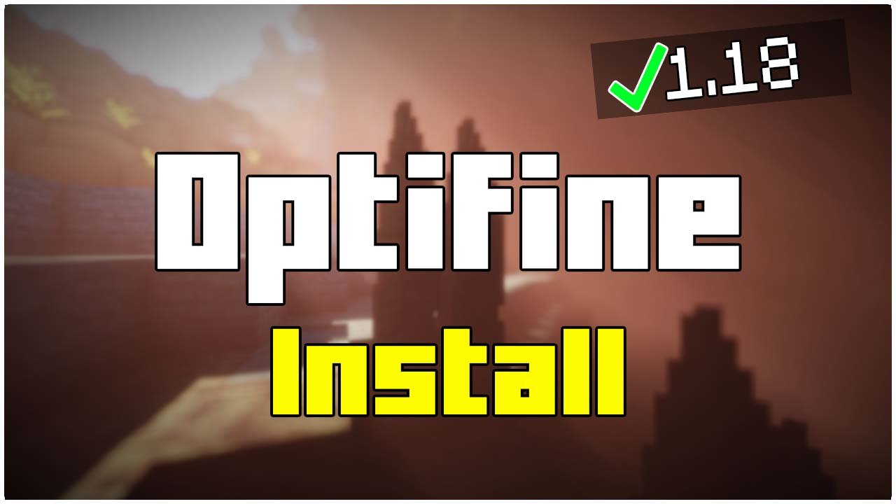 How To Install OPTIFINE in Minecraft 1.18!